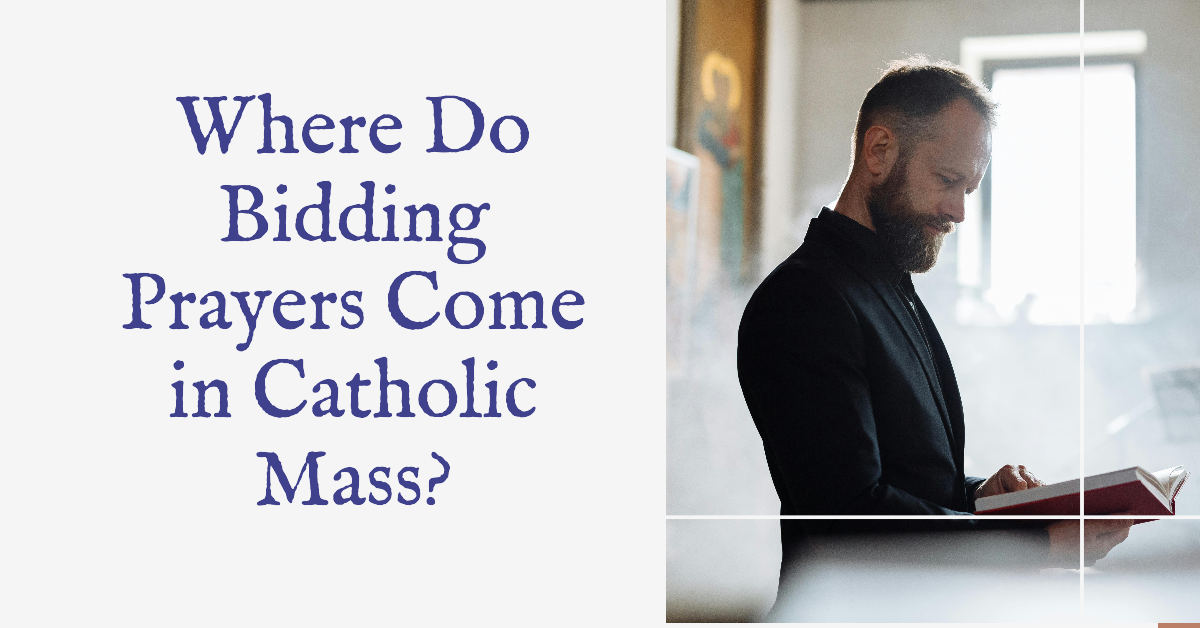 Where Do Bidding Prayers Come in Catholic Mass? - Prayers of the Faithful