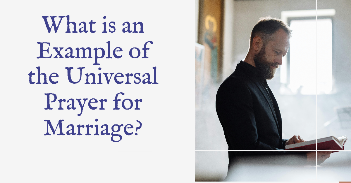 What is an Example of the Universal Prayer for Marriage? - Prayers of ...